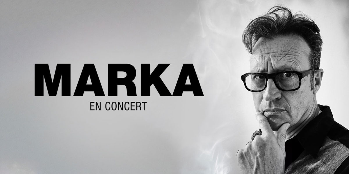 Marka - Dates et billetterie | 20h40 Productions